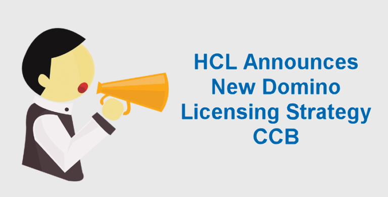 HCL Announces a New Domino Licensing Strategy Called CCB - U B Successful